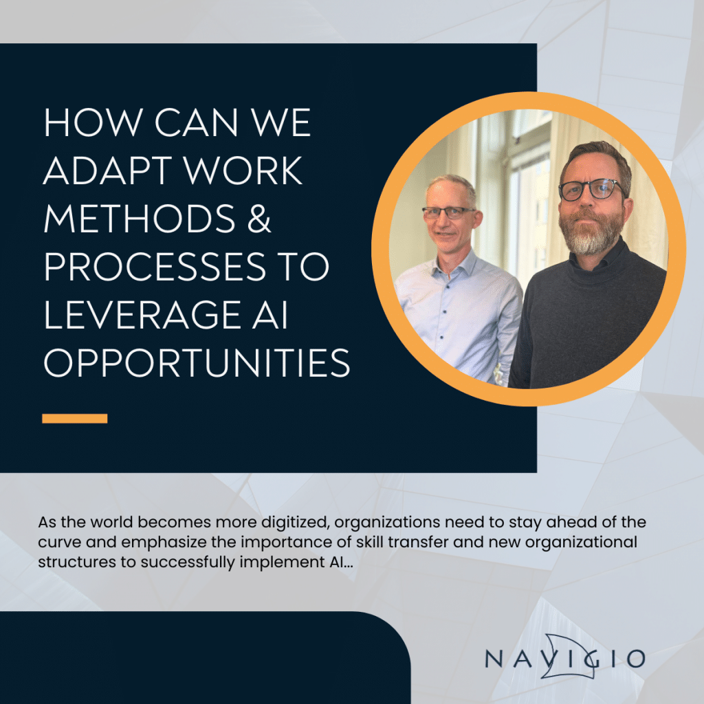 What are the AI opportunities and how can we adapt work methods | Navigio